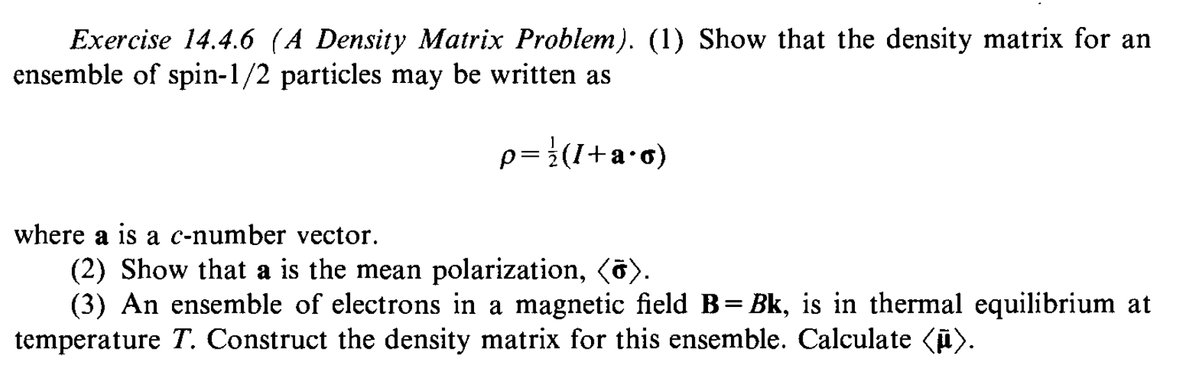 Solved Exercise 14.4.6 (A Density Matrix Problem). (1) Show | Chegg.com