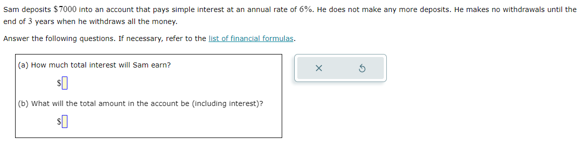 Solved Sam deposits $7000 ﻿into an account that pays simple | Chegg.com