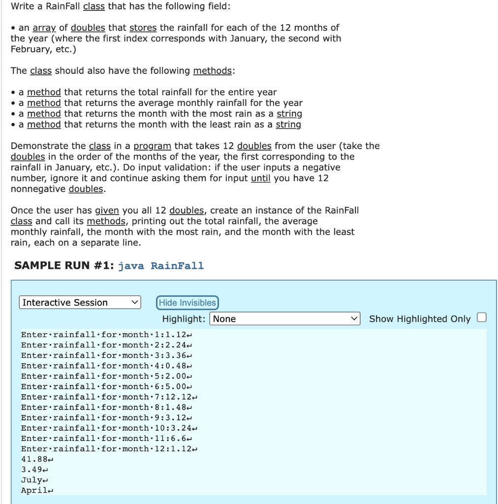 Solved Write a Rainfall class that has the following field: | Chegg.com