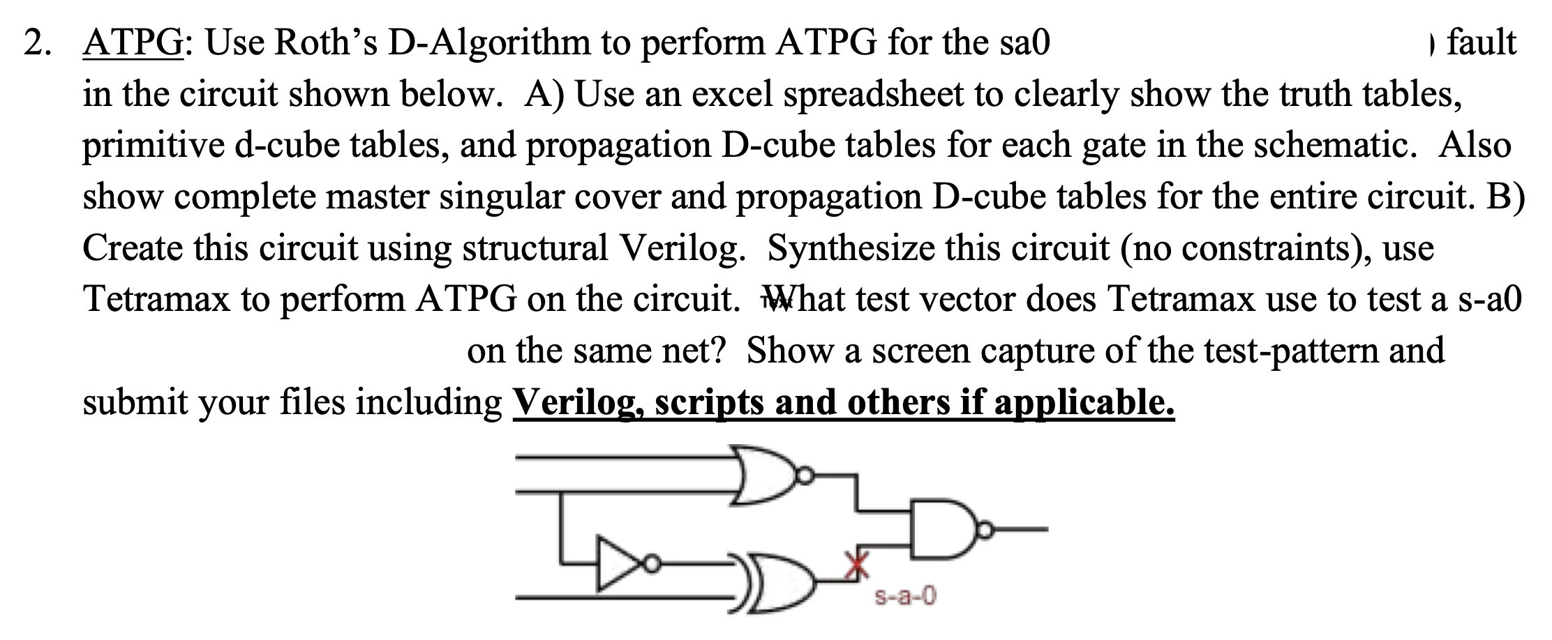 2. ATPG: Use Roth’s D-Algorithm to perform ATPG for | Chegg.com