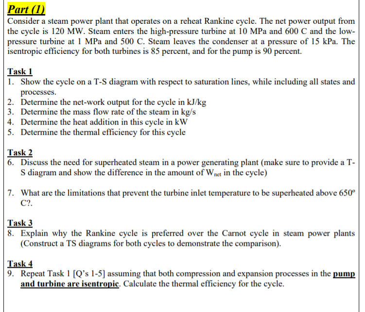 Solved Part 1) Consider a steam power plant that operates on | Chegg.com