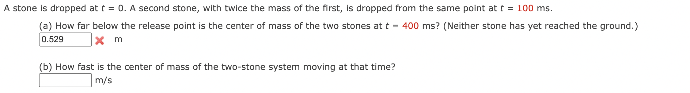 Solved stone is dropped at t=0. A second stone, with twice | Chegg.com