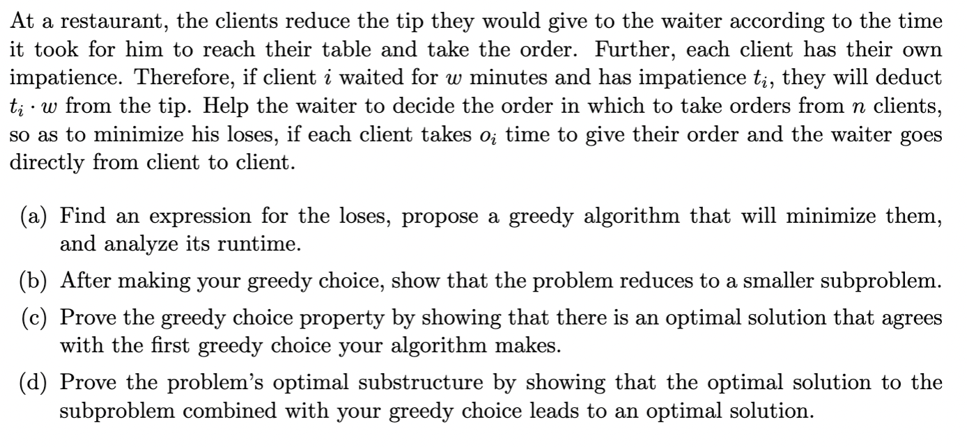 Solved At a restaurant, the clients reduce the tip they | Chegg.com