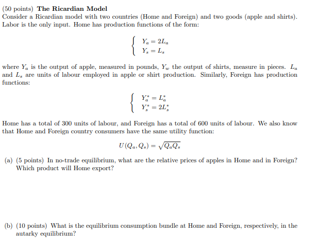 Solved (50 points) The Ricardian Model Consider a Ricardian | Chegg.com