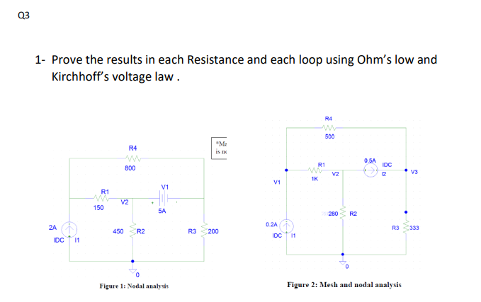 Solved 1- Prove the results in each Resistance and each loop | Chegg.com