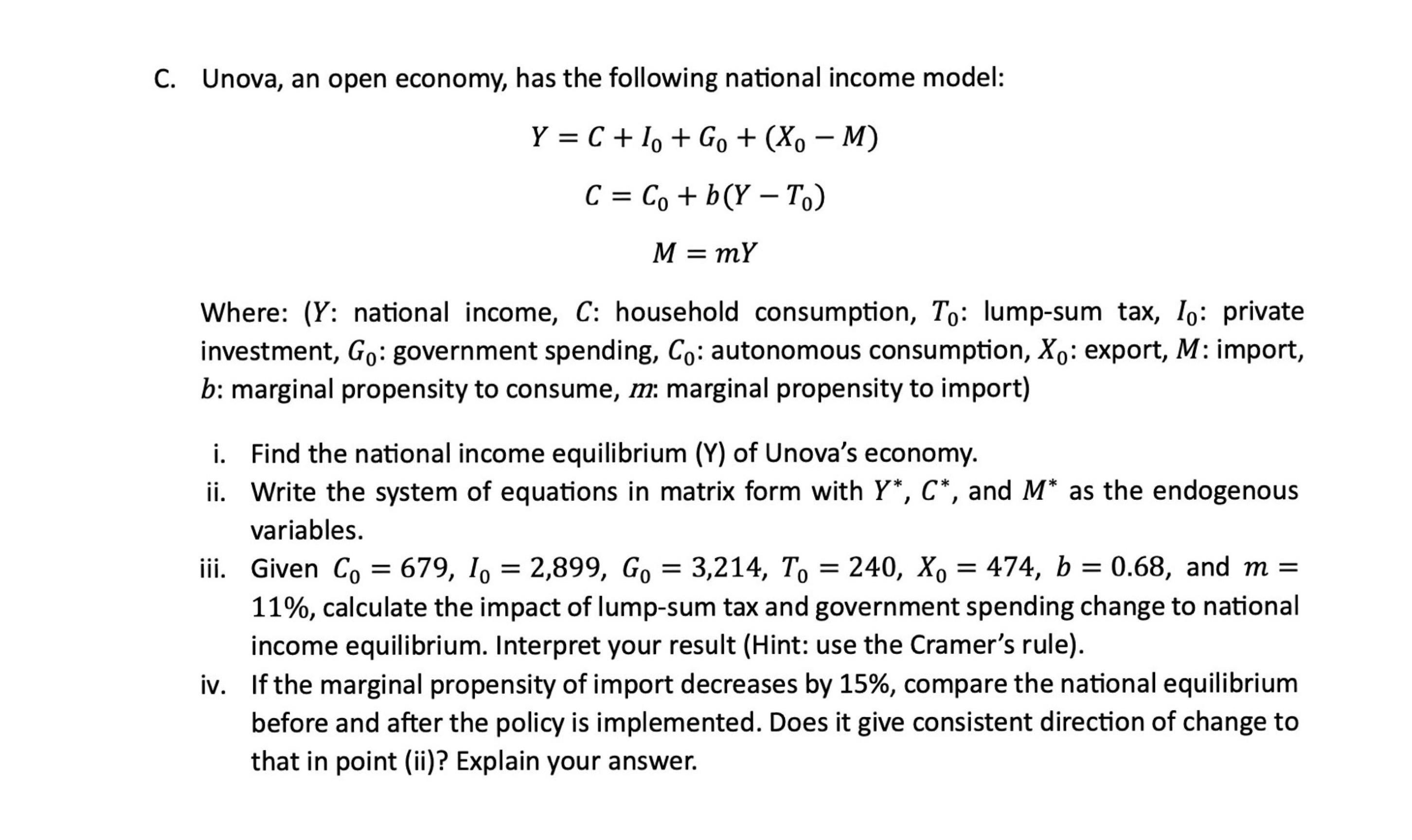 Solved C. Unova, an open economy, has the following national | Chegg.com