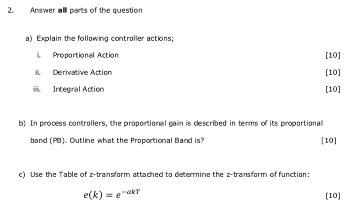 Solved Answer all parts of the question 2. a) Explain the | Chegg.com