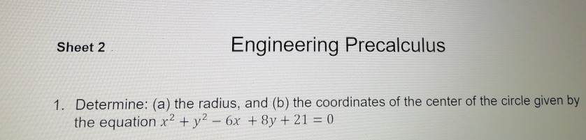 Solved Sheet 2 Engineering Precalculus Determine: (a) the | Chegg.com