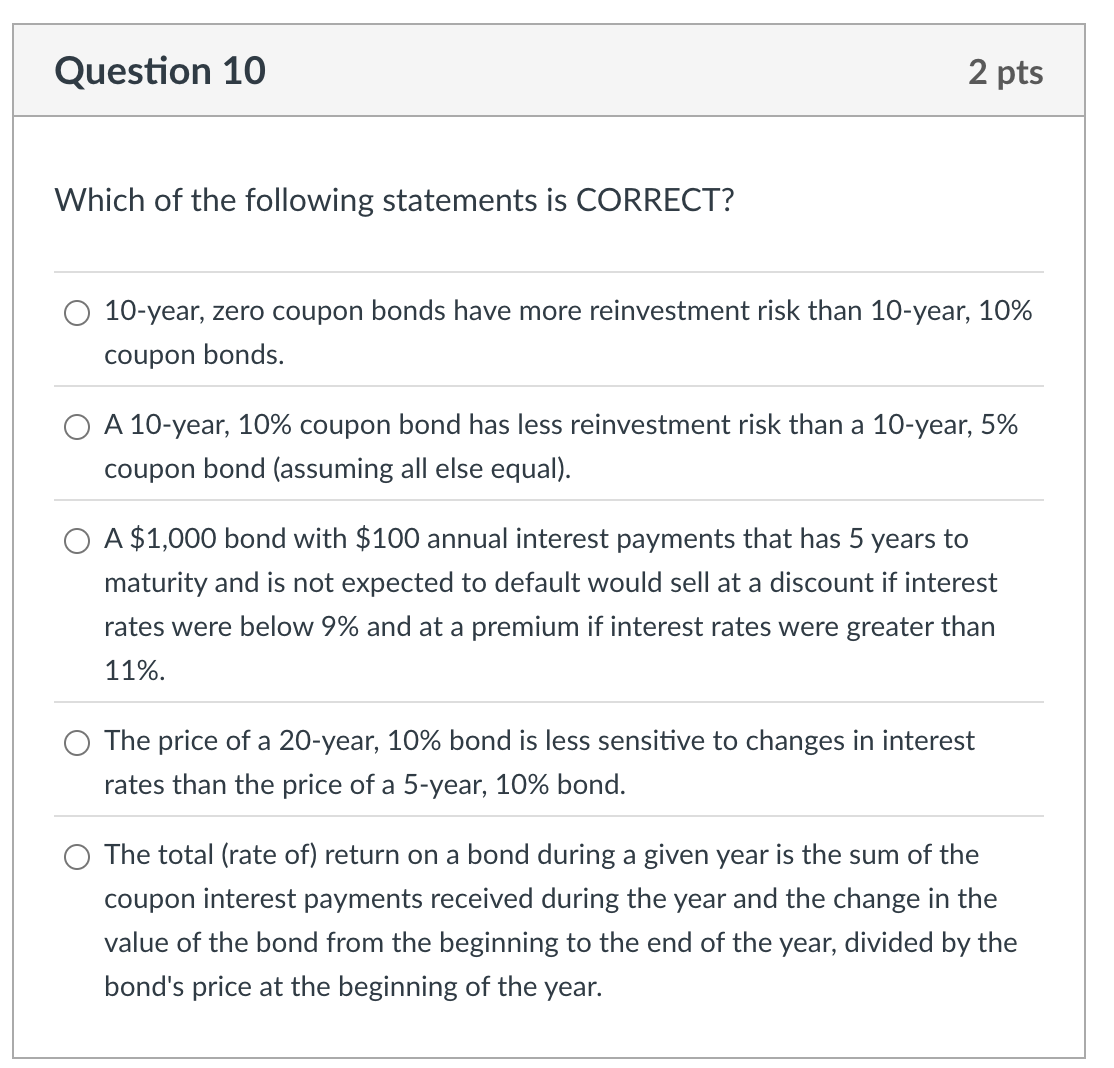 Solved Question 10Which of the following statements is | Chegg.com