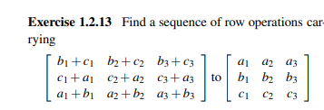 Solved Exercise 1.2.13 Find a sequence of row operations | Chegg.com