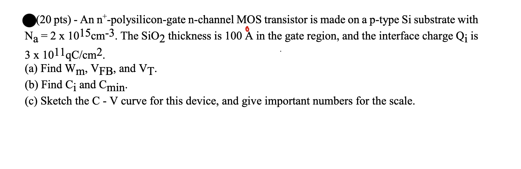 Solved (20 pts) - An nt-polysilicon-gate n-channel MOS | Chegg.com