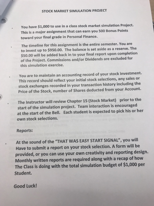 STOCK MARKET SIMULATION PROJECT You have $1,000 to | Chegg.com