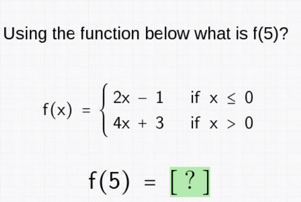 Solved Using the function below what is f(5)? f(x) = 2x – 1 | Chegg.com