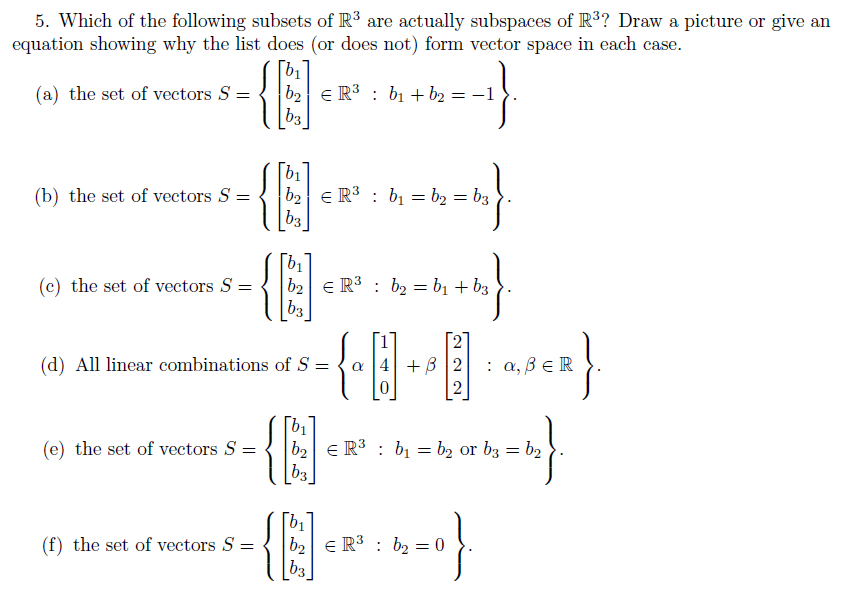 Solved 5. Which of the following subsets of R3 are actually | Chegg.com