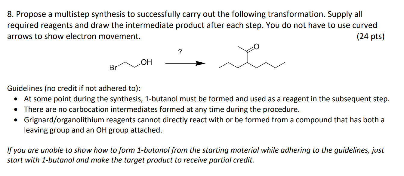 Solved 8. Propose a multistep synthesis to successfully | Chegg.com