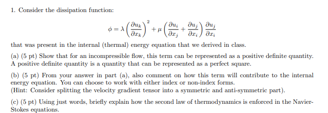 Solved 1. Consider the dissipation function: | Chegg.com