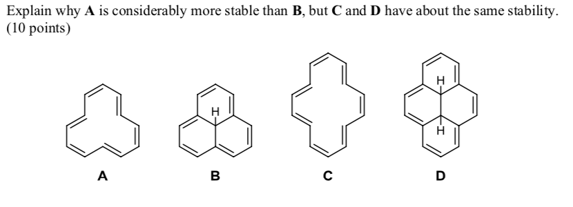 Solved Explain why A is considerably more stable than B, but | Chegg.com