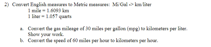 Solved 2) Convert English measures to Metric measures: | Chegg.com