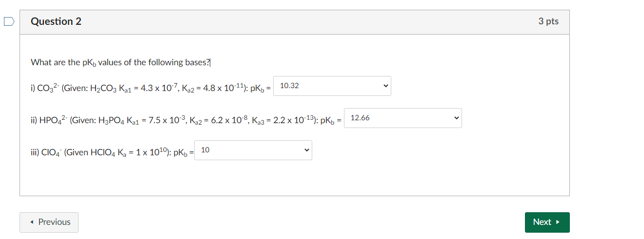 Solved What are the pKb values of the following bases?| i) | Chegg.com