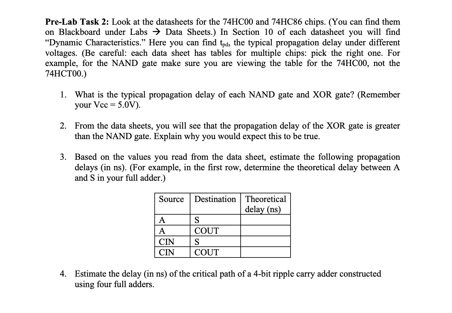 Pre-Lab Task 2: Look at the datasheets for the 74HC00 | Chegg.com