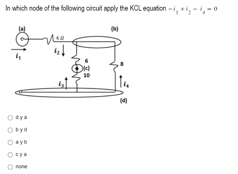 Solved In which node of the following circuit apply the KCL | Chegg.com