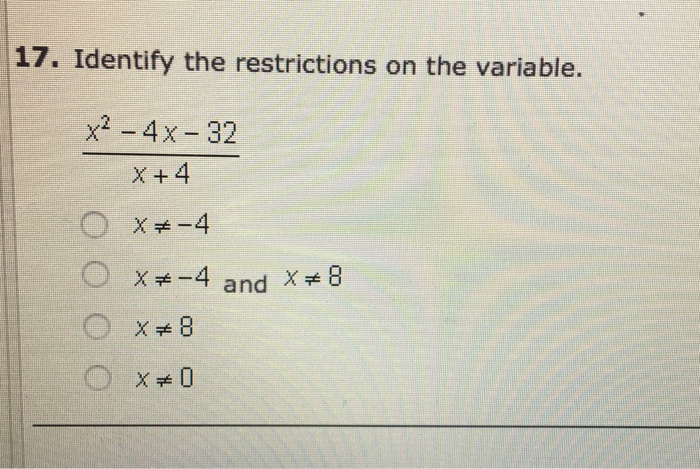 Solved Identify the restrictions on the variable. x^2 - 4x | Chegg.com