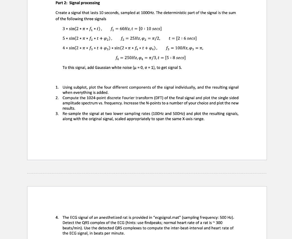 Part 2: Signal processing Create a signal that lasts | Chegg.com