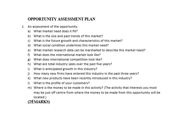 OPPORTUNITY ASSESSMENT PLAN 1. An assessment of the | Chegg.com