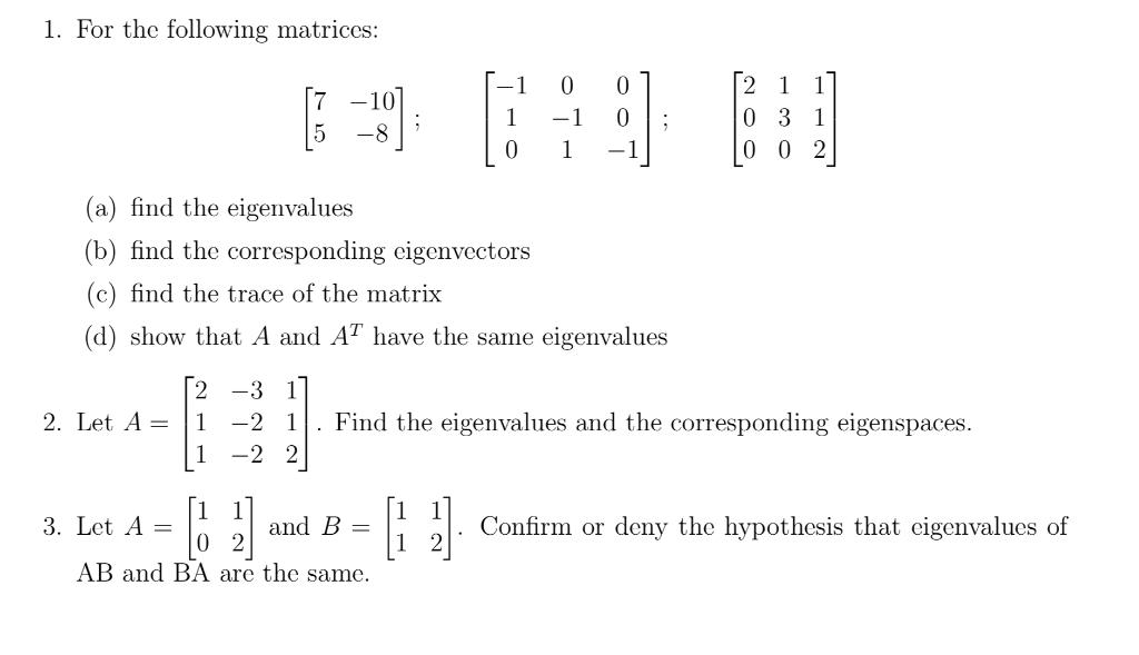 Solved 1. For the following matrices: 0 0 21 1 H B -1 0 ; 0 | Chegg.com