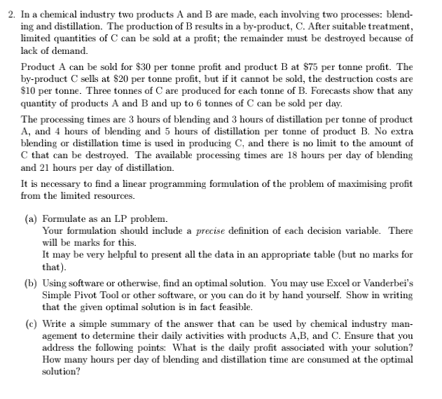 Solved 2. In a chemical industry two products A and B are | Chegg.com