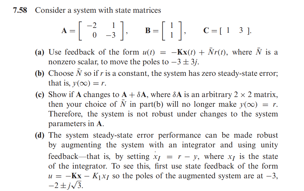 Solved 7.58 Consider a system with state matrices | Chegg.com