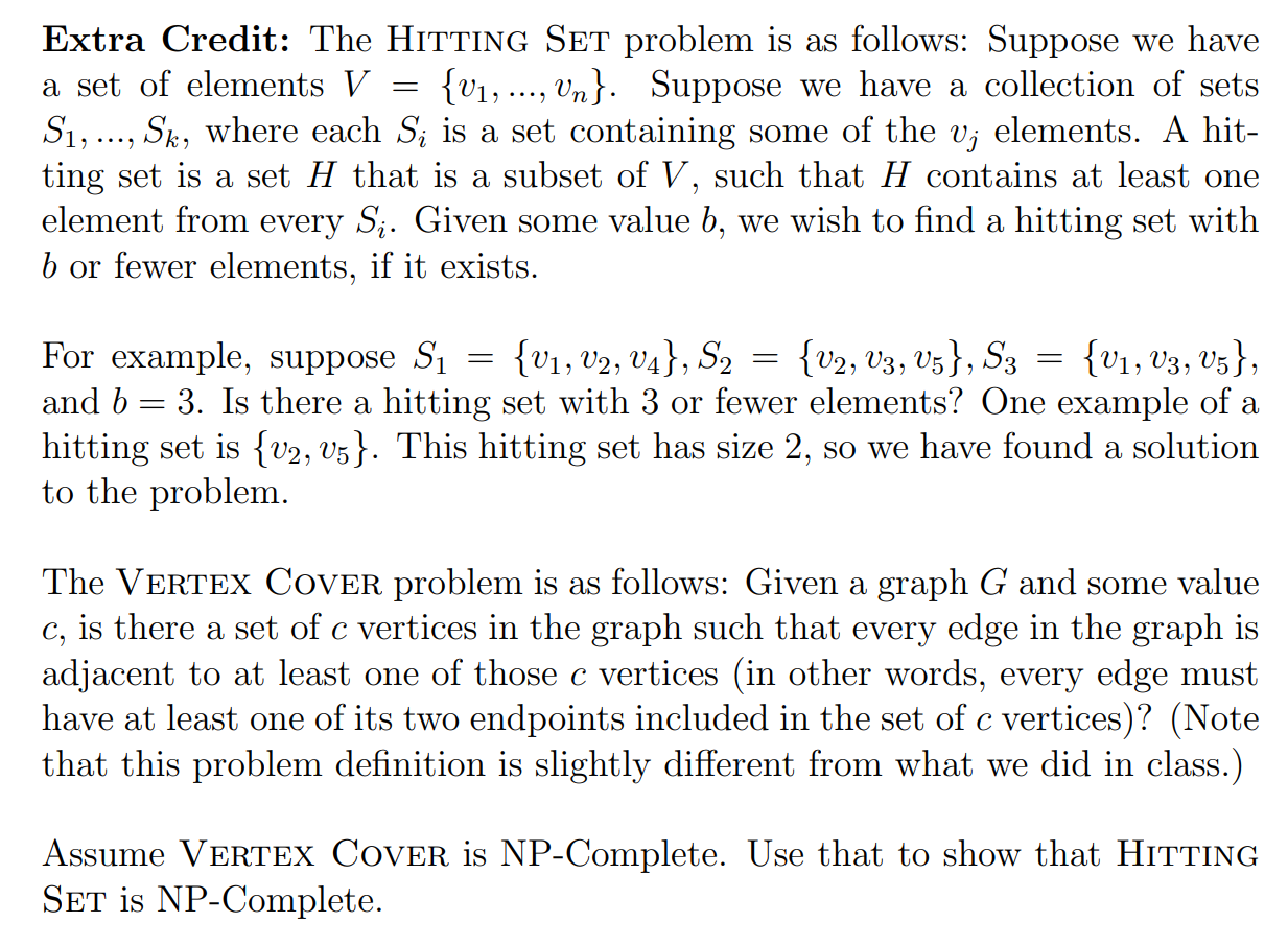 Solved Extra Credit: The Hitting SET problem is as follows: | Chegg.com