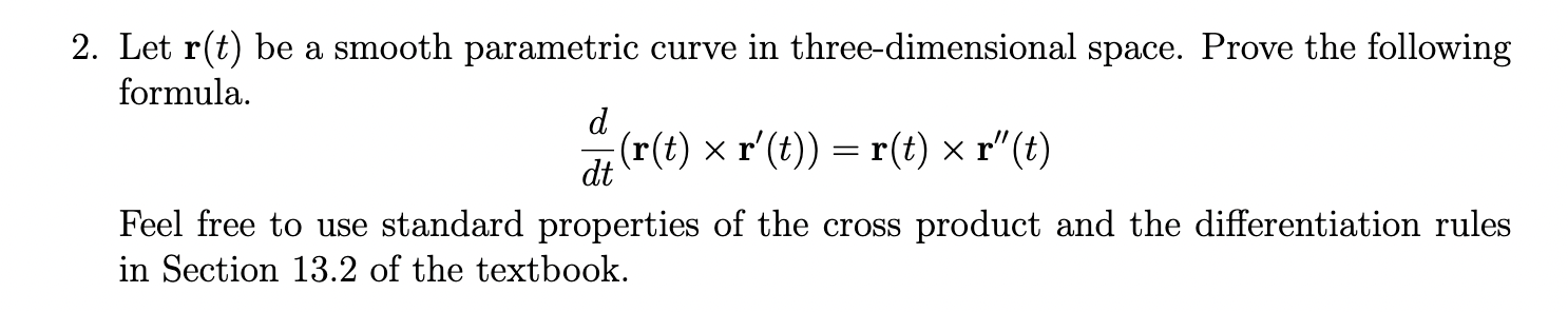 Solved 2. Let r(t) be a smooth parametric curve in | Chegg.com
