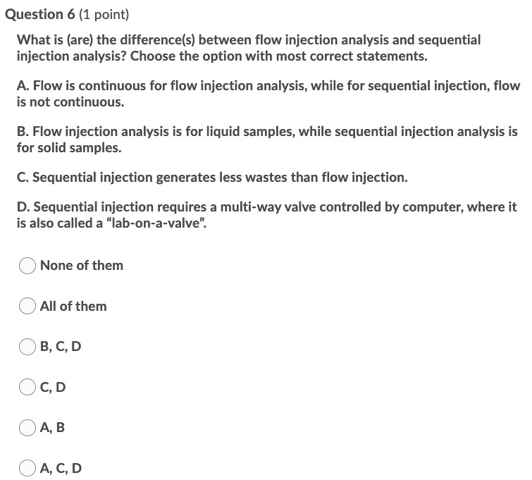 Solved Question 6 1 Point What Is Are The Difference S