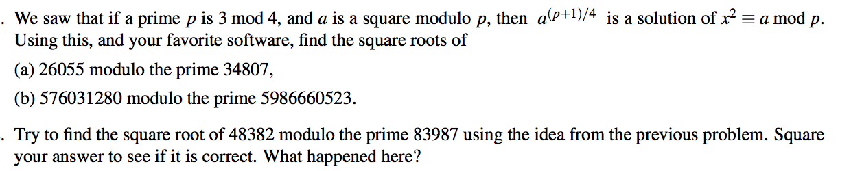 Solved . We saw that if a prime p is 3 mod 4, and a is a | Chegg.com