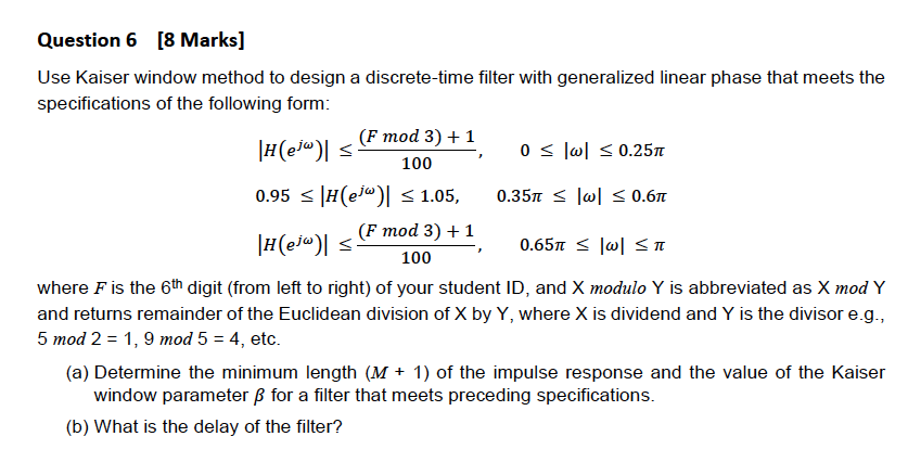 Solved Use Kaiser window method to design a discrete-time | Chegg.com