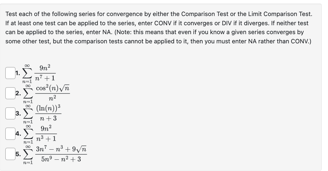 Solved Test each of the following series for convergence by | Chegg.com