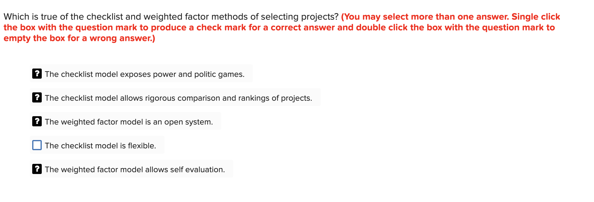 Solved Which is true of the checklist and weighted factor | Chegg.com