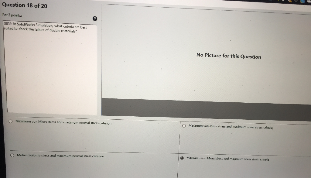 Solved D052: in solidworks simulation, what criteria are | Chegg.com