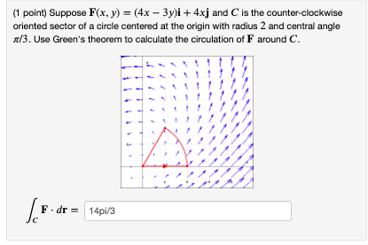 Solved (1 point) Suppose F(x, y) = (4x – 3y)i + 4xj and C is | Chegg.com