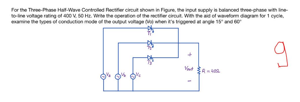 For the Three-Phase Half-Wave Controlled Rectifier | Chegg.com