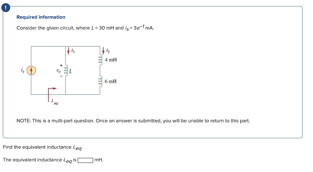 Solved Consider the given circuit, where L=30mH and is=3e−t | Chegg.com