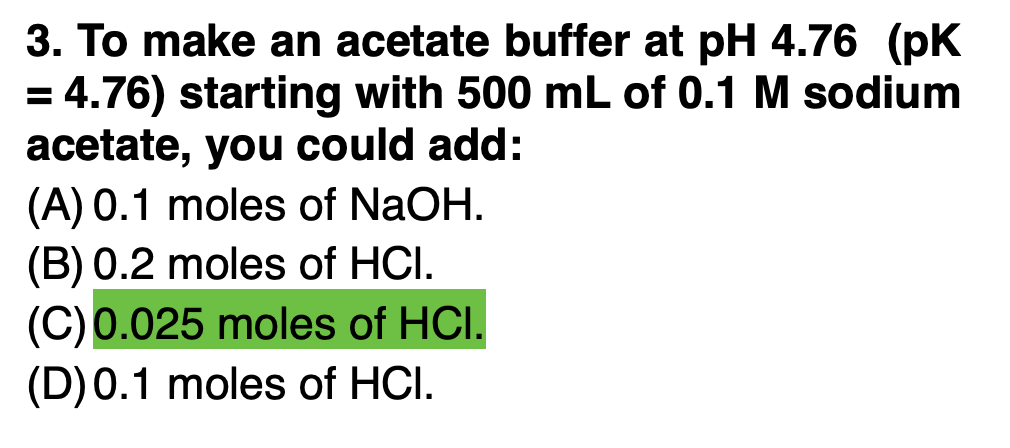 Solved 3 To Make An Acetate Buffer At Ph 4 76 Pk 4 76