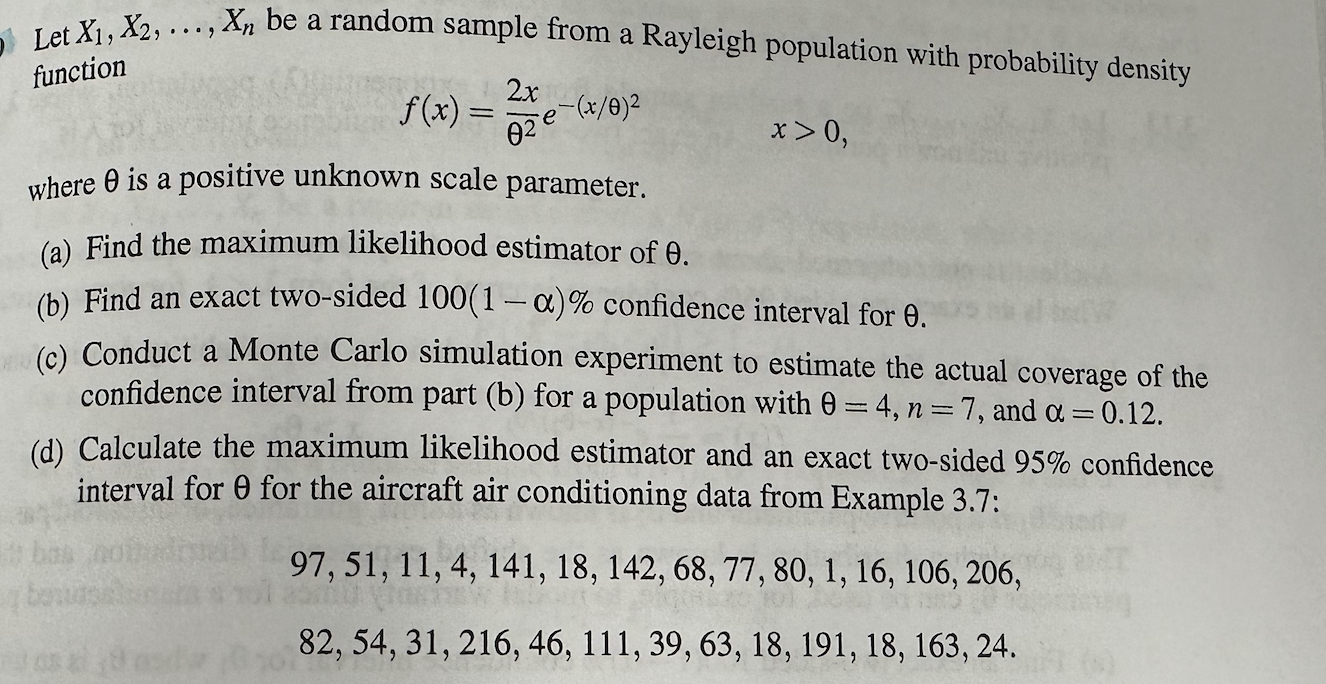 Solved Let X1,X2,…,Xn be a random sample from a Rayleigh | Chegg.com