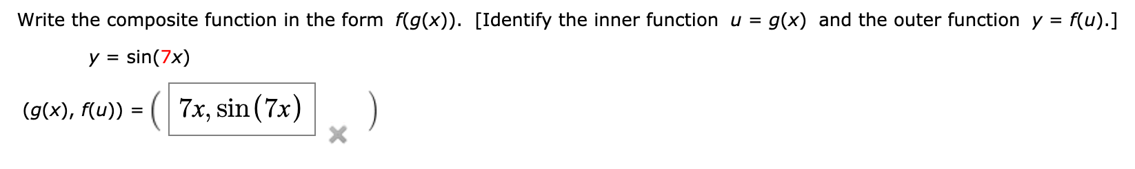 Solved Write the composite function in the form f(g(x)). | Chegg.com