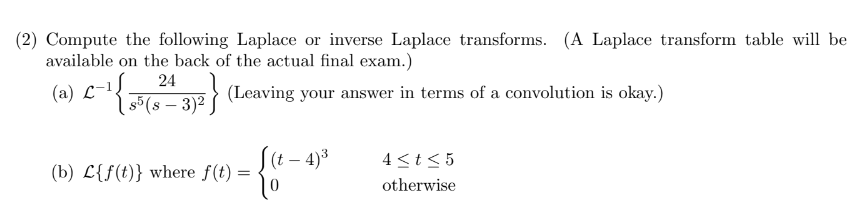 Solved (2) Compute the following Laplace or inverse Laplace | Chegg.com