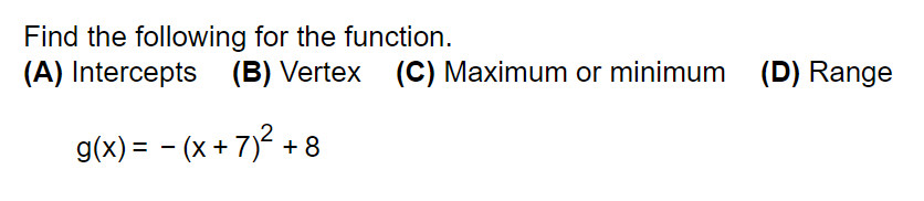 Solved Find the following for the function.(A) | Chegg.com