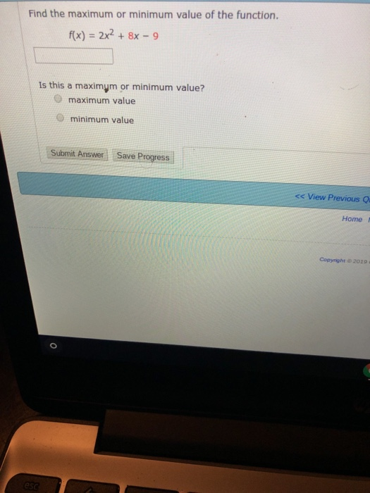 Solved Find the maximum or minimum value of the function. | Chegg.com