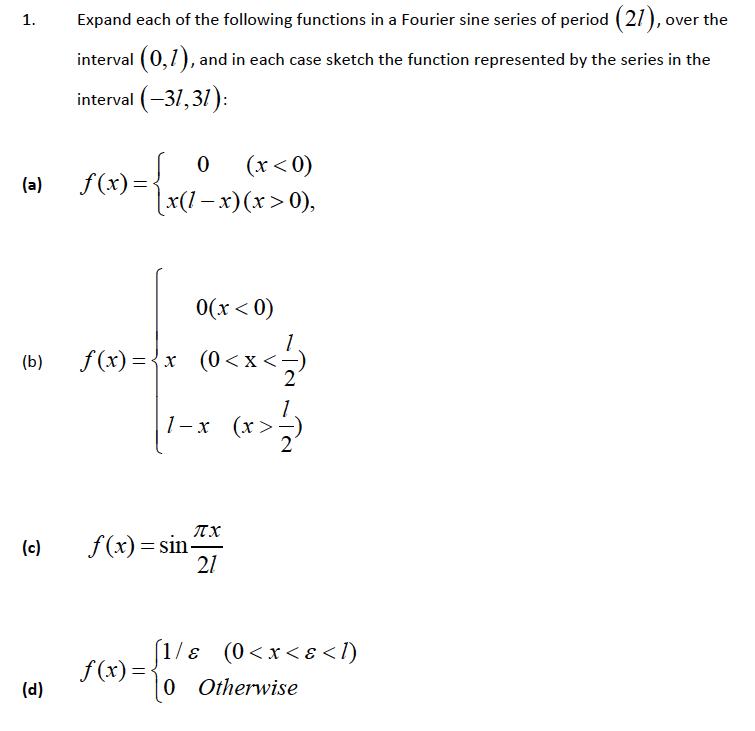 Solved Expand each of the following functions in a Fourier | Chegg.com