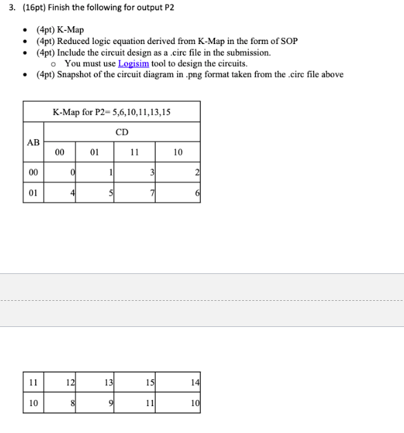 Solved 3. (16pt) Finish the following for output P2 - (4pt) | Chegg.com